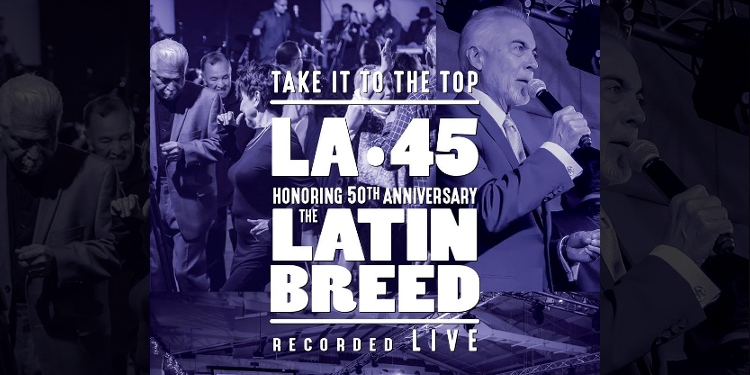 La 45 tributes Latin Breed in new live concert album – Tejano Nation
