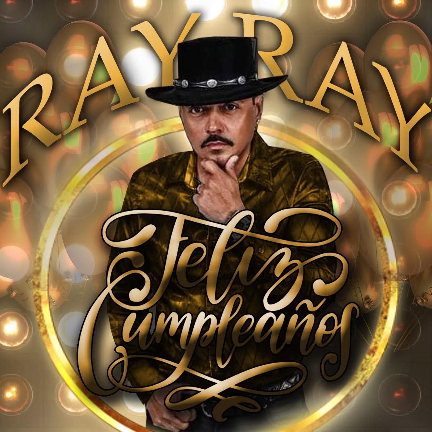 Ray Ray releases ‘Feliz Cumpleaños,’ an original, birthday song ...