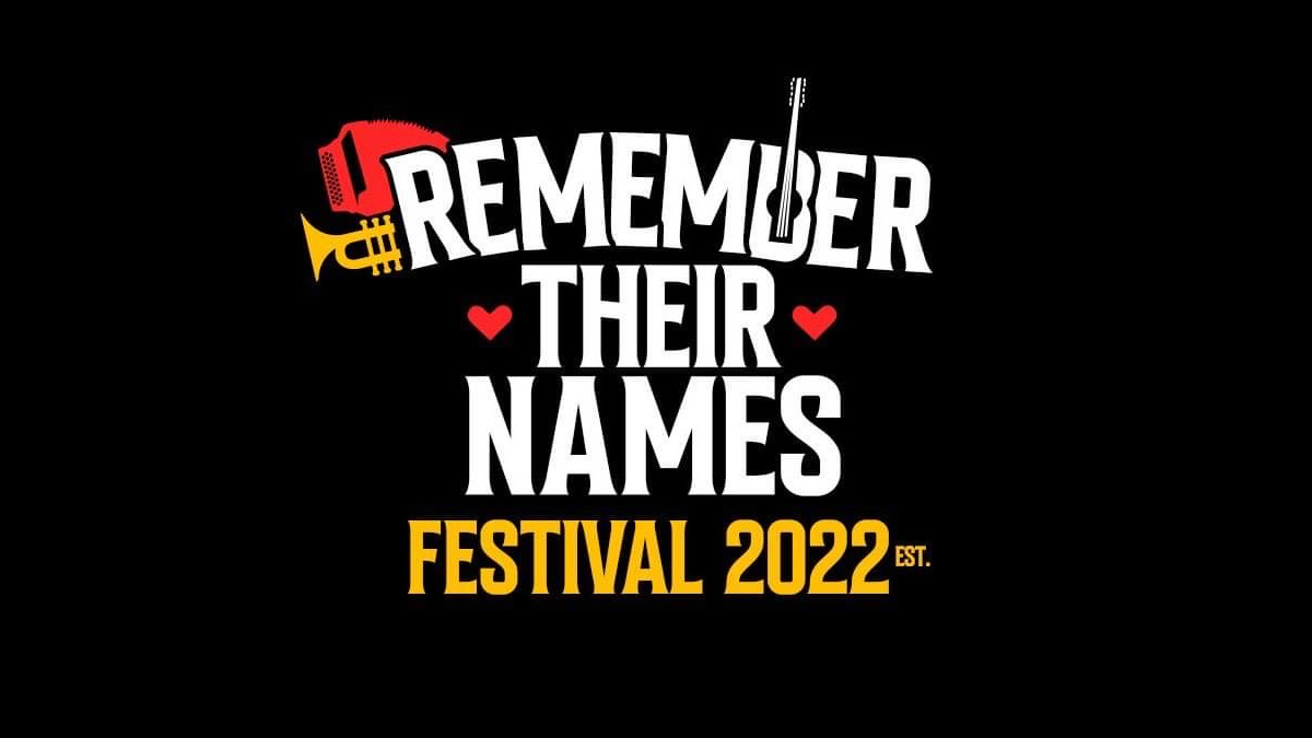 Remember Their Names Festival – Tejano Nation