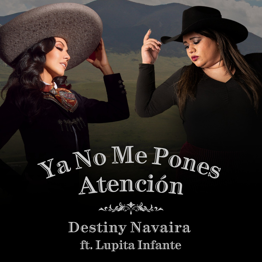 Destiny Navaira drops duet with Lupita Infante on new rendition of ‘Ya ...