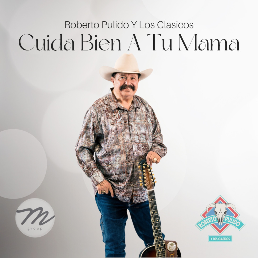 Roberto Pulido Y Los Clasicos Release Highly Anticipated Last Studio ...