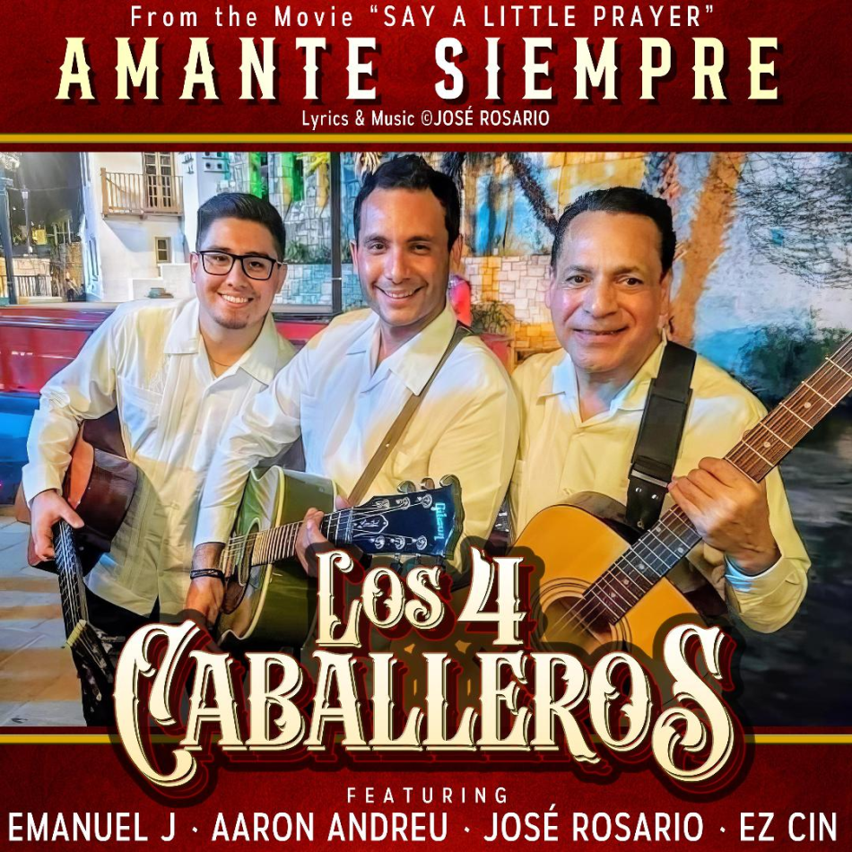 ‘Amante Siempre’: A Special Song for Upcoming Film ‘Say A Little Prayer ...