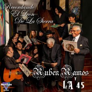 LA 45 and Ruben Ramos to Honor Alfonso Ramos with Soulful Tribute Album ...